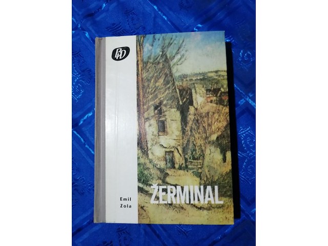 Žerminal - Emil Zola