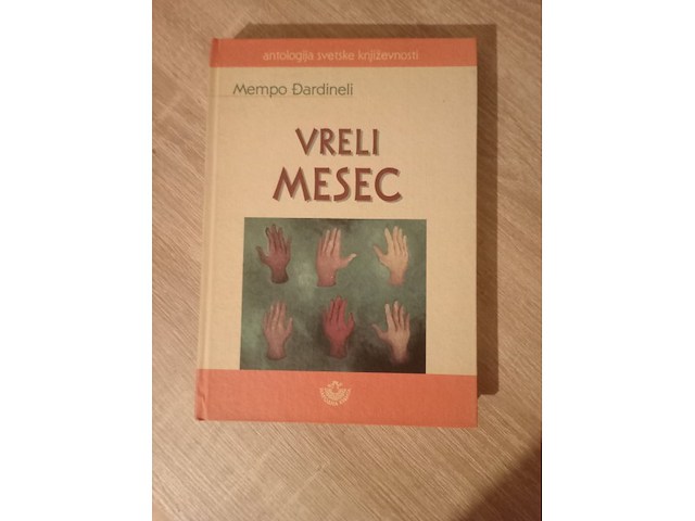Vreli mesec. Mempo Djardineli