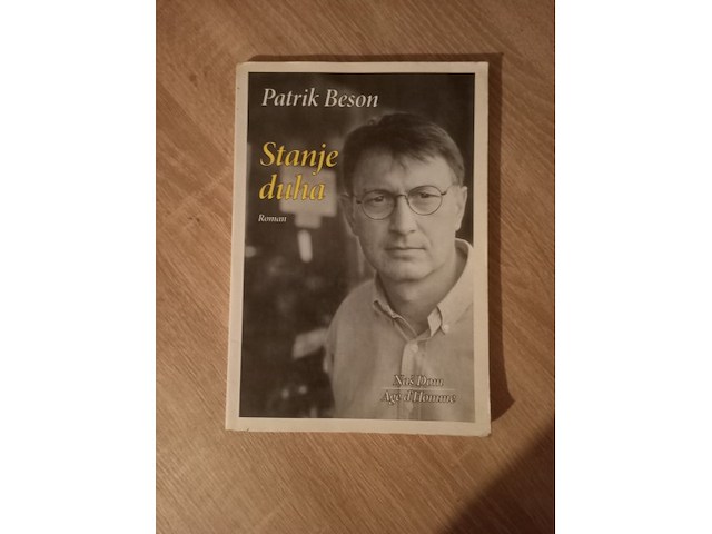 Stanje duha. Patrik Beson