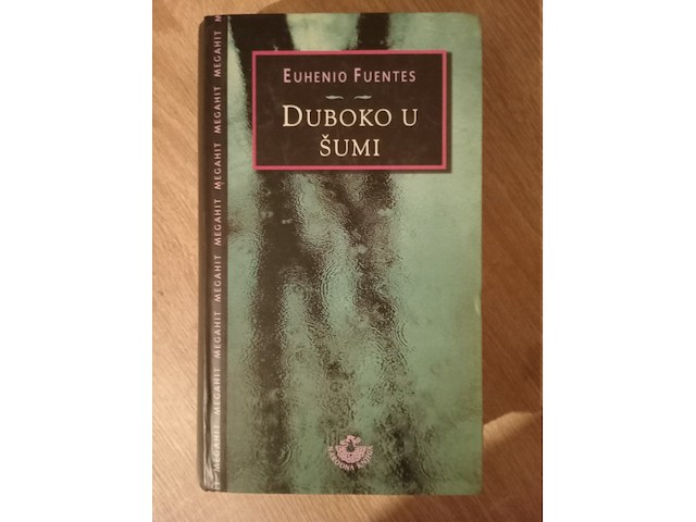Duboko u šumi. Euhenio Fuentes