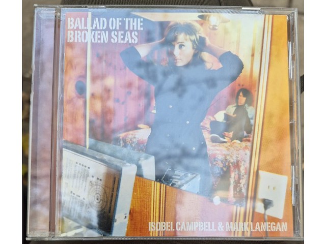 Isobel Campbell Mark Lanegan-Ballad of the Broken Seas