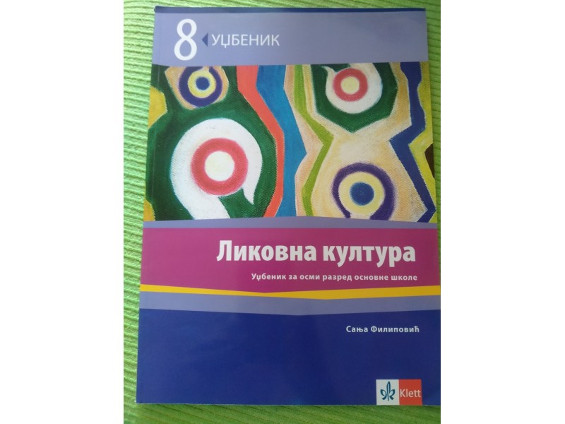 Likovna kultura- udžbenik za osmi razred, Klett