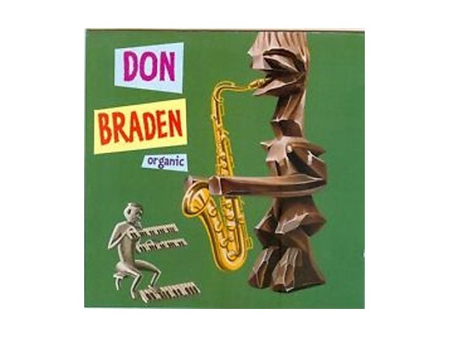 Don Braden - Organic