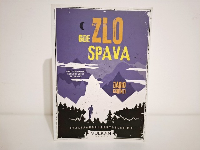 Gde zlo spava  - Dario Korenti NOVO