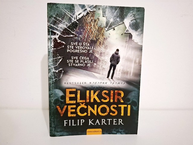 Eliksir večnosti - Filip Karter