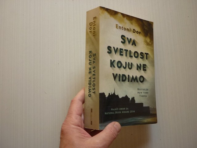Entoni Dor SVA SVETLOST KOJU NE VIDIMO