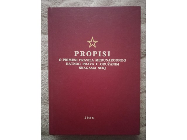 Propisi o primeni pravila međunarodnog ratnog prava