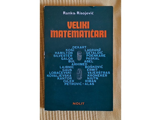 Veliki matematičari  Ranko Risojević