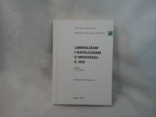 Liberalizam i katolicizam u Hrvatskoj II dio drugi deo
