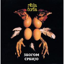 Riblja Čorba - Zbogom Srbijo (vinyl)