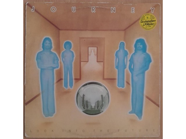 Journey – Look Into The Future EUROPE 1976