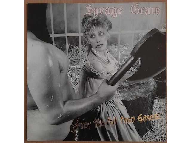 Savage Grace ‎– After The Fall From Grace FRANCE 1986