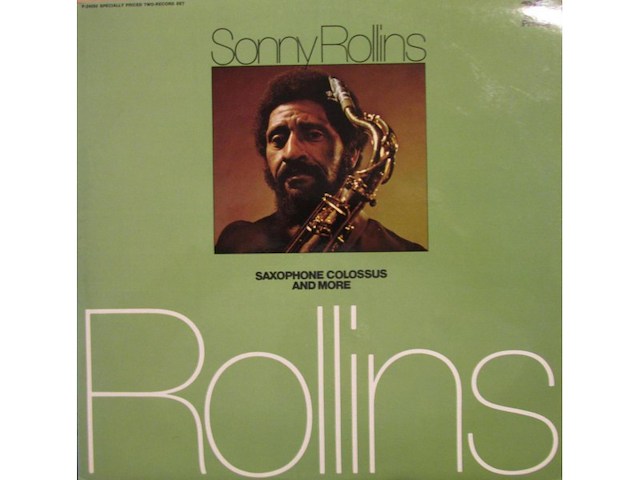 Sonny Rollins - Saxophone colossus and more