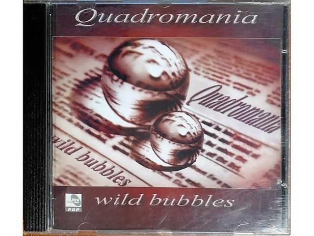 CD QUADROMANIA - Wild Bubbles (2004) srpski jazz, MINT
