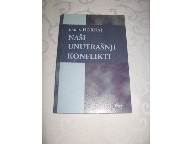 Naši unutrašnji konflikti - Karen Hornaj