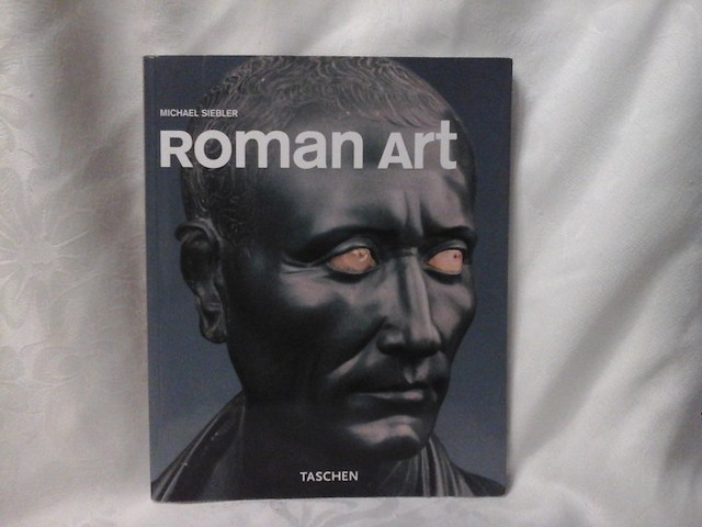 Roman art Michaelm Siebler taschen rimska umetnost