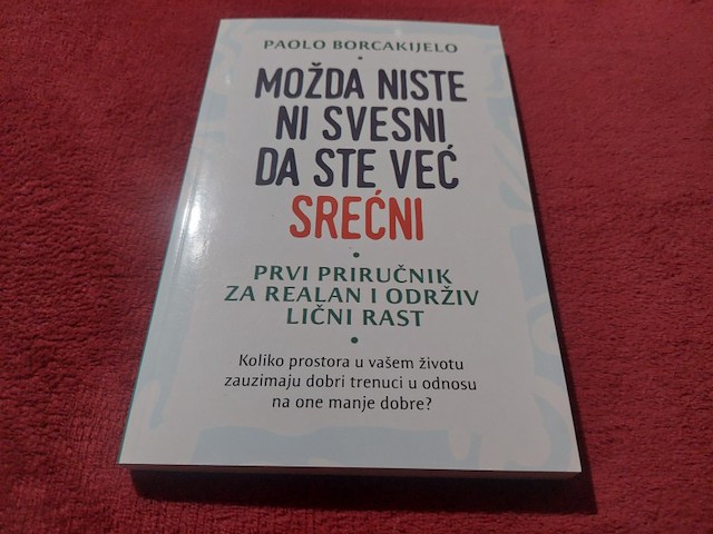 Možda niste ni svesni da ste već srećni KAO NOVA