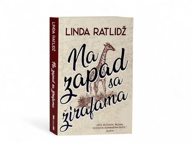 Na zapad sa žirafama - Linda Ratlidž