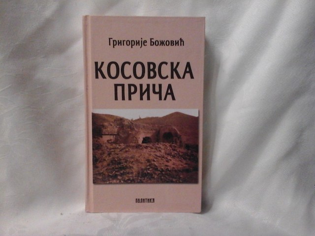 Kosovska priča Grigorije Božović