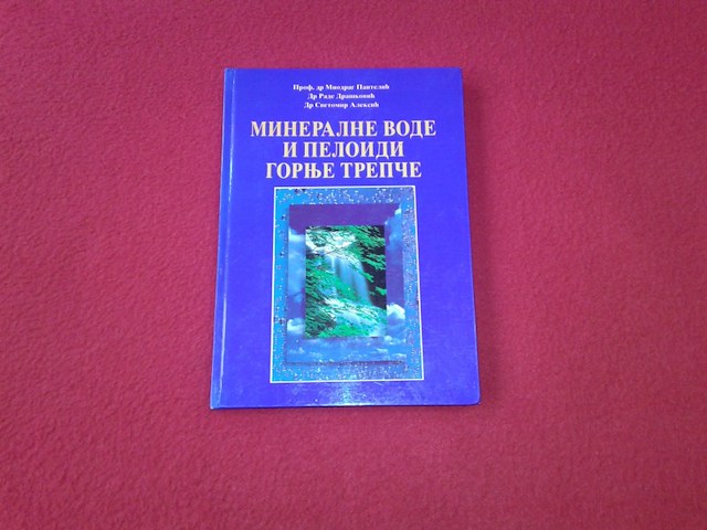 Mineralne vode i peloidi Gornje Trepče