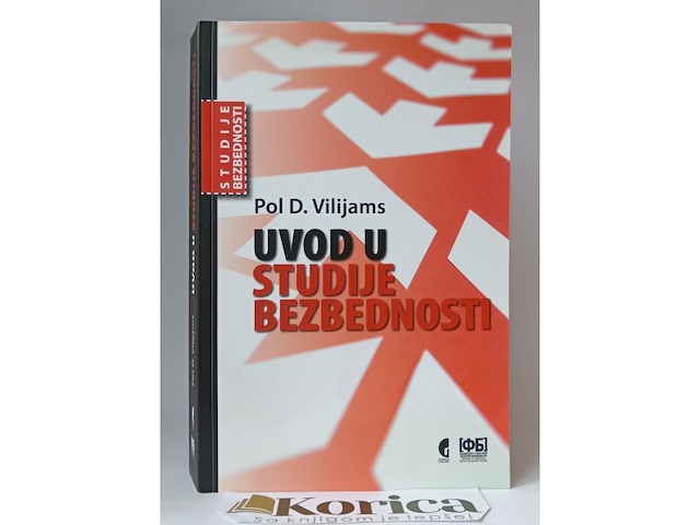 UVOD U STUDIJE BEZBEDNOSTI: Pol D. Vilijams