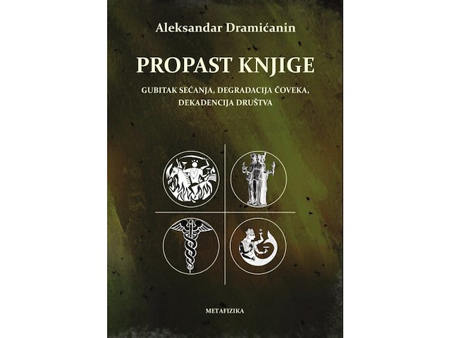 Propast knjige, gubitak sećanja, degradacija čoveka, de