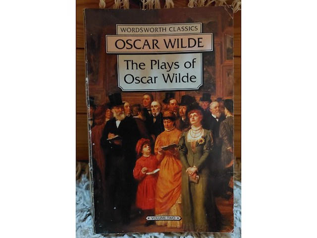 The Plays of Oscar Wilde- Oscar Wilde