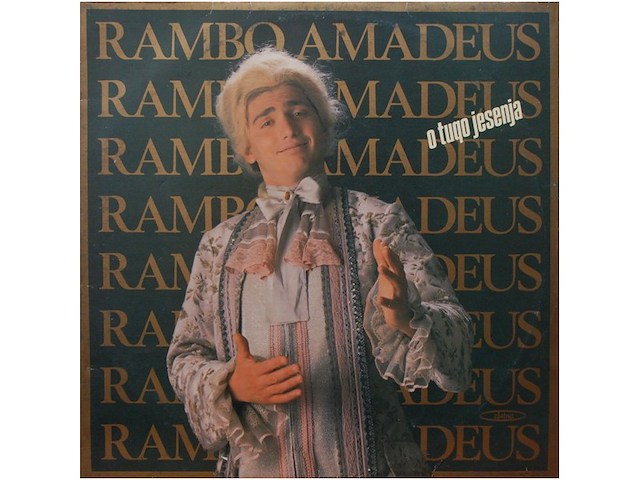 LP: RAMBO AMADEUS - O tugo jesenja! (1988)