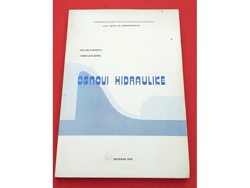 Osnovi hidraulike Milan Vuković