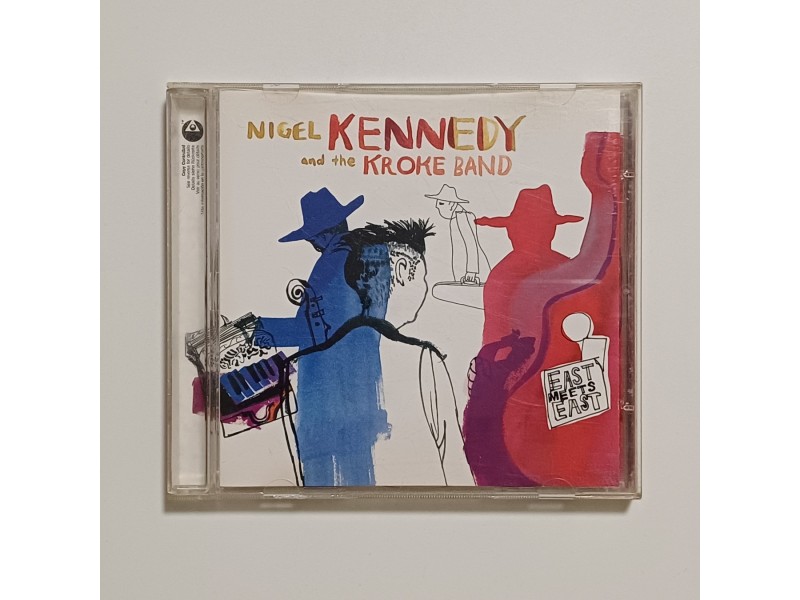 Nigel Kennedy - East Meets East CD