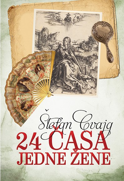 24 časa jedne žene – Stefan Cvajg