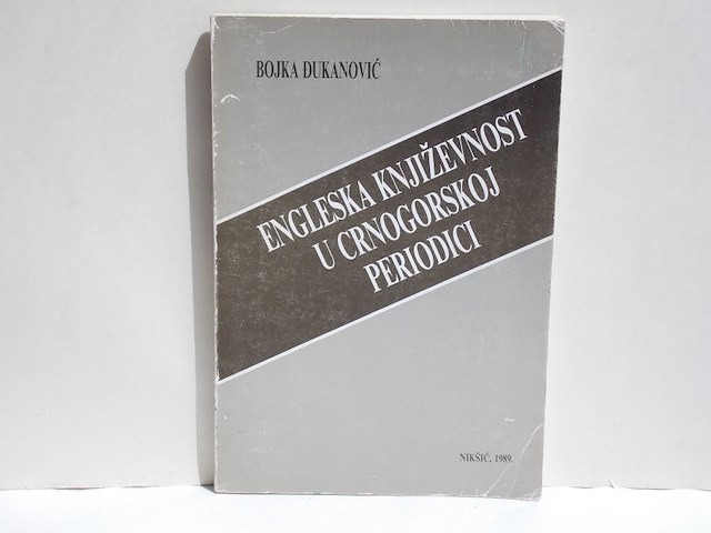 ENGLESKA KNJIŽEVNOST U CRNOGORSKOJ periodici