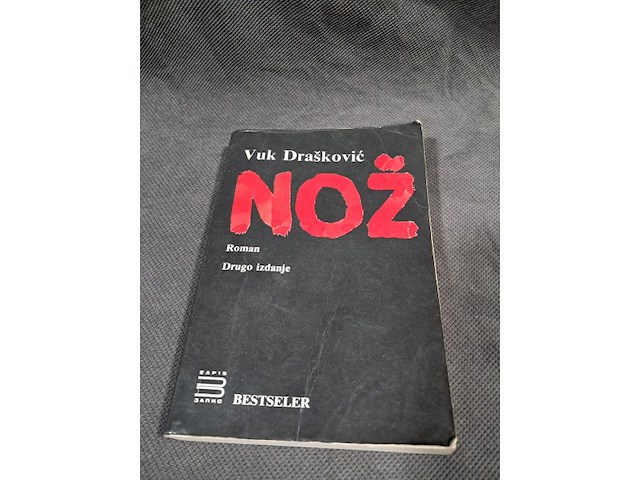 Vuk Drašković Nož Drugo izdanje 1983