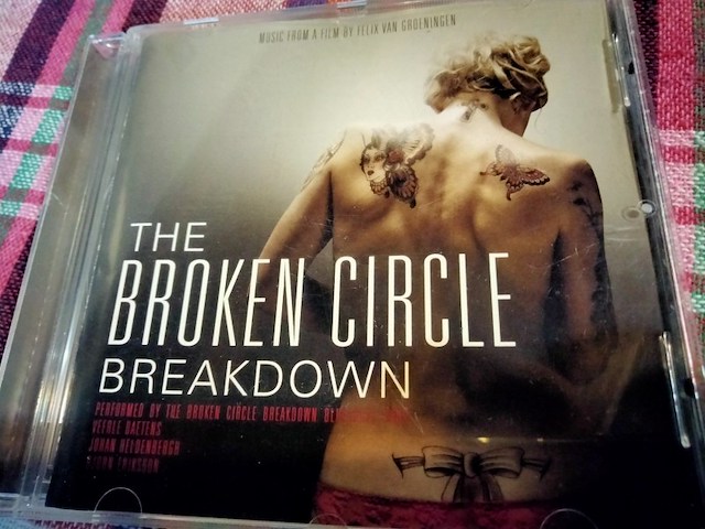 The Broken Circle Breakdown (Music From A Film By Felix