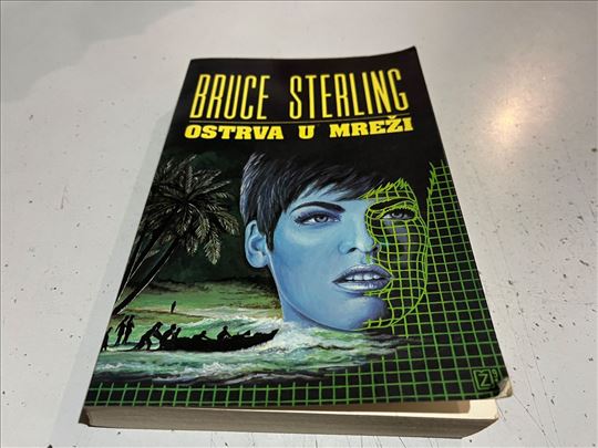 Ostrva u mreži Bruce Sterling 1 i 2 izdanje