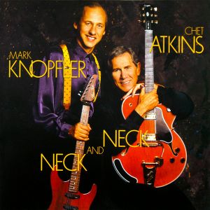 Mark Knopfler & Chet Atkins