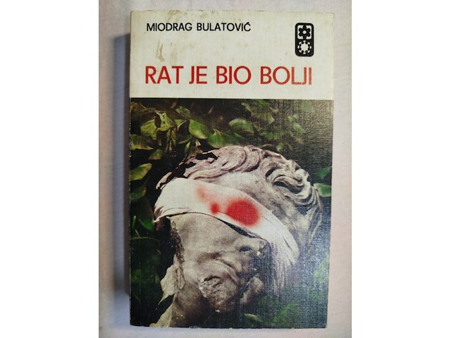 RAT JE BIO BOLJI
