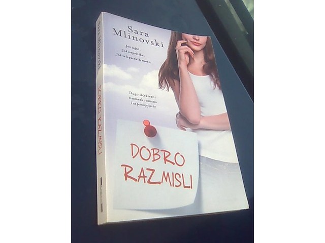DOBRO RAZMISLI - Sara Mlinovski