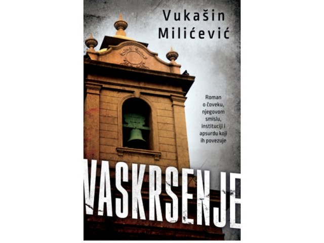 Vaskrsenje - Vukašin Milićević