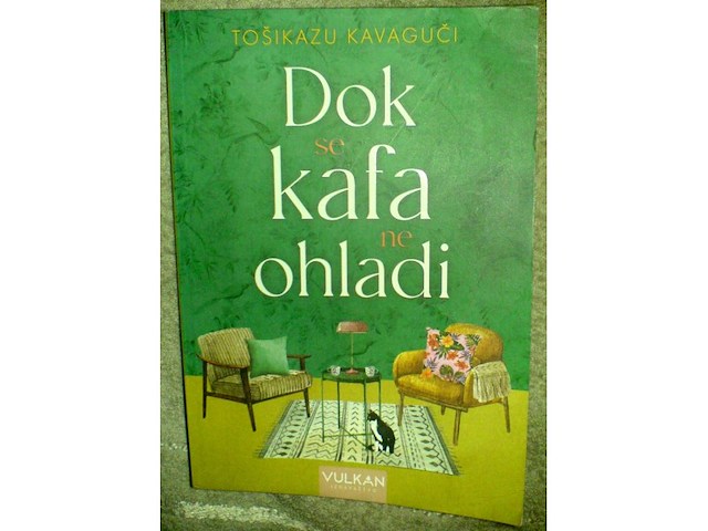 DOK SE KAFA NE OHLADI, Tošikazu Kavaguči