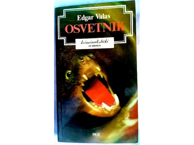 Osvetnik, Edgar Valas.✰