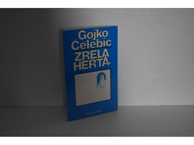 + Zrela Herta - Gojko Celebic