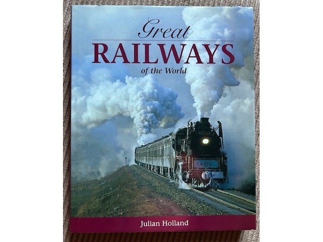 Great Railways of the World