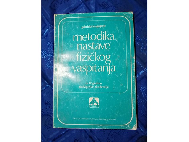 Metodika nastave fizičkog vaspitanja Kragujević