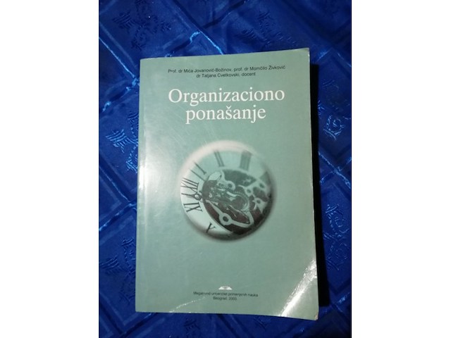 Organizaciono ponašanje Mića Jovanović-Božinov