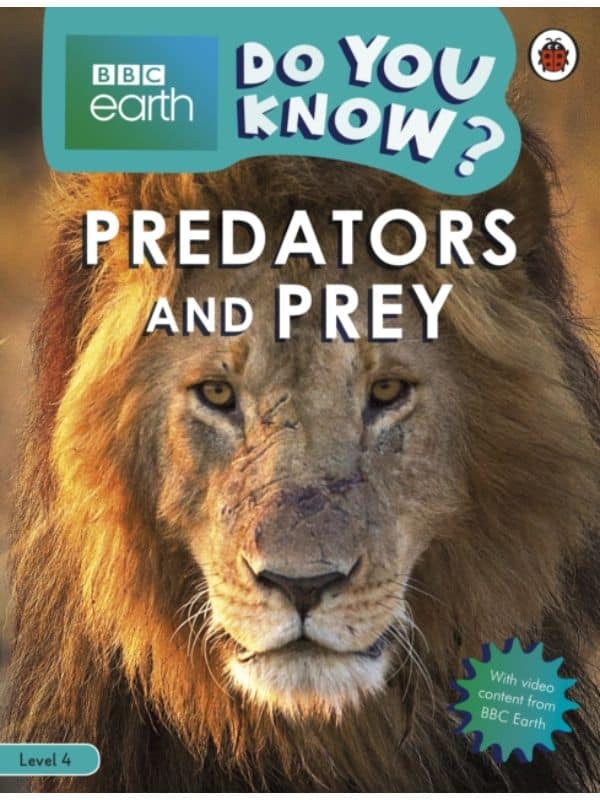 BBC Do You Know: Predators and Prey – Level 4