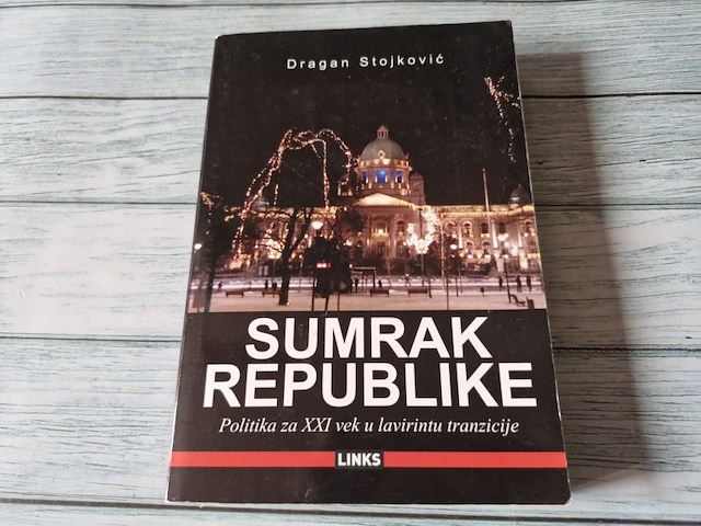 SUMRAK REPUBLIKE - DRAGAN STOJKOVIĆ posveta autora