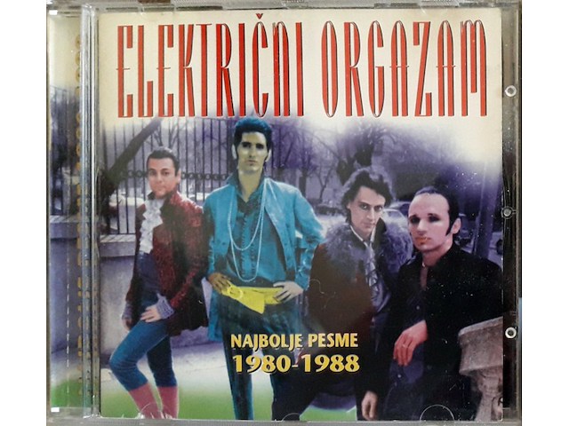 CD: ELEKTRIČNI ORGAZAM - NAJBOLJE PESME 1980-88 (1996)