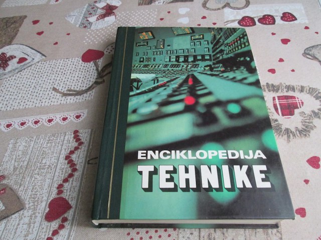 ENCIKLOPEDIJA TEHNIKE 1 A - M