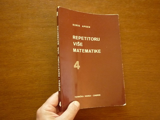 Boris Apsen REPETITORIJ VIŠE MATEMATIKE